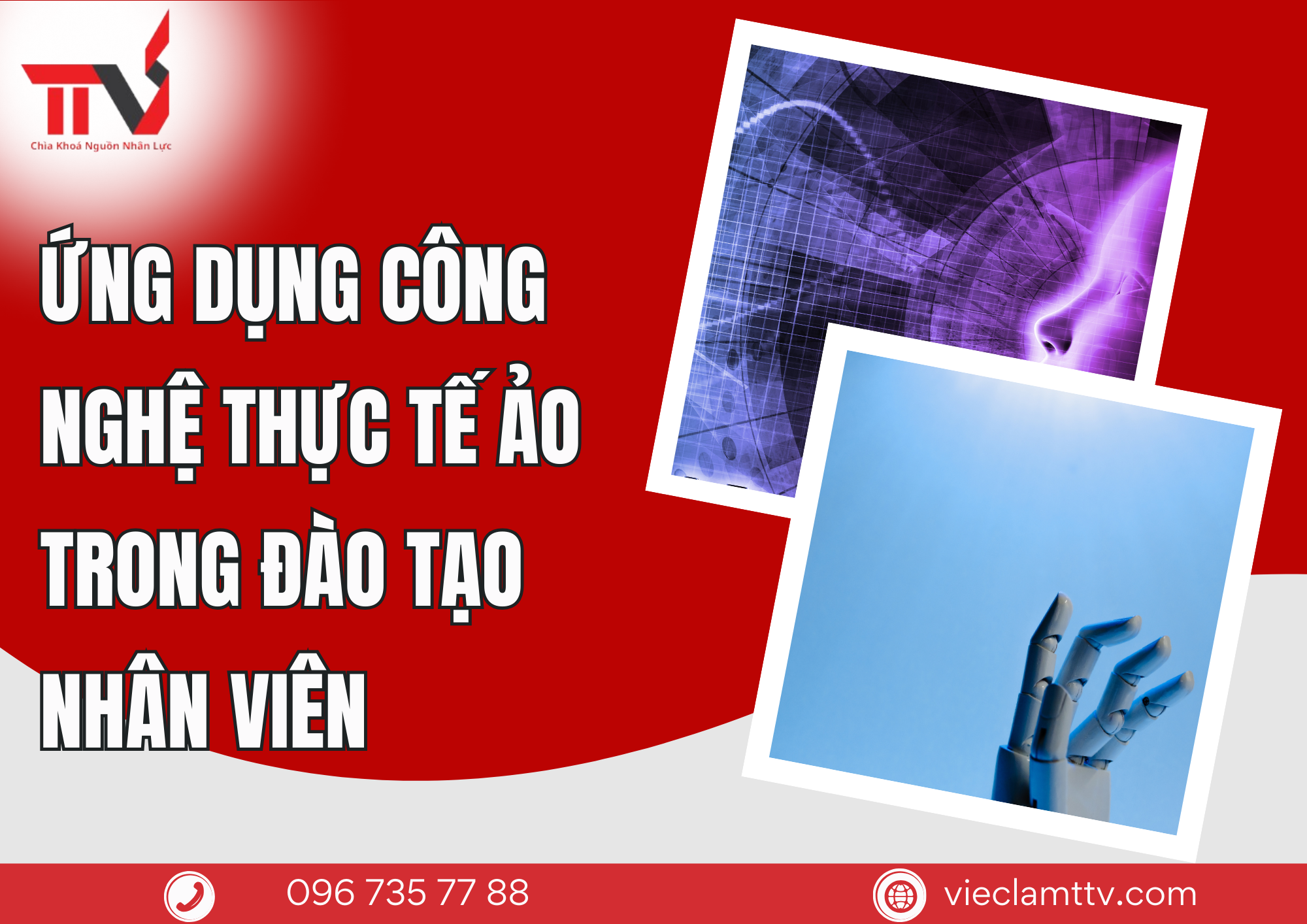 ỨNG DỤNG CÔNG NGHỆ THỰC TẾ ẢO TRONG ĐÀO TẠO NHÂN VIÊN 2025